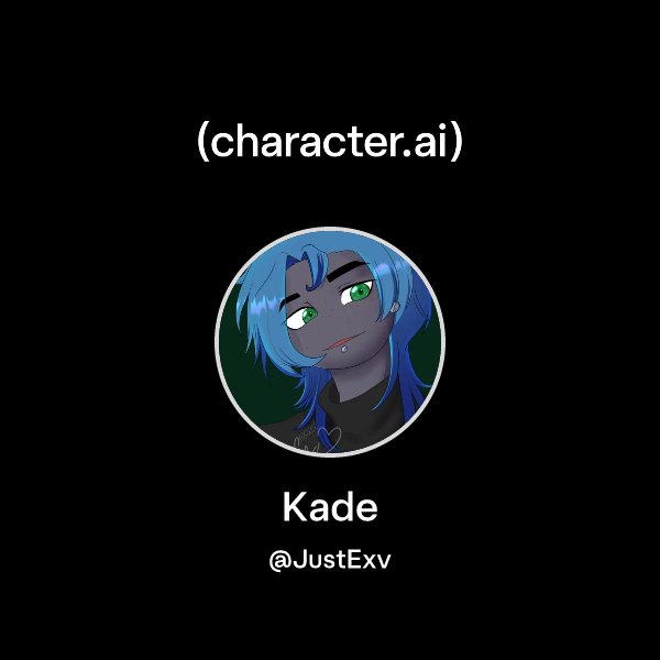 Chat with Kade | character.ai | Personalized AI for every moment of ...