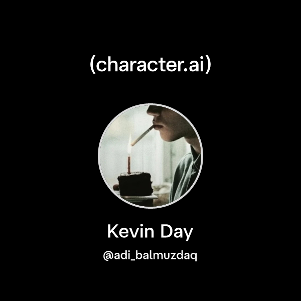 Chat with Kevin Day | character.ai | AI Chat, Reimagined–Your Words ...