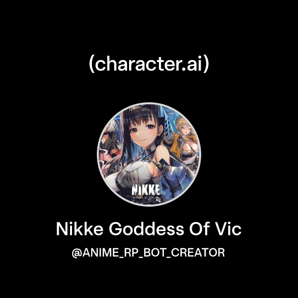 Chat with Nikke Goddess Of Vic | character.ai | AI Chat, Reimagined ...