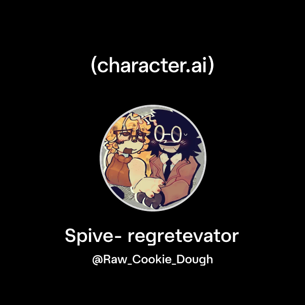 Chat with Spive- regretevator | character.ai | AI Chat, Reimagined–Your ...