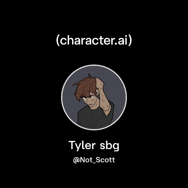 Chat with Tyler sbg | character.ai | AI Chat, Reimagined–Your Words ...