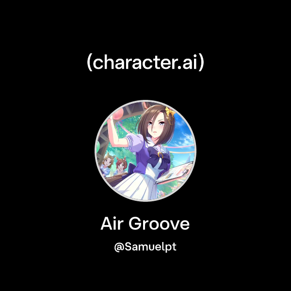 Chat with Air Groove | character.ai | AI Chat, Reimagined–Your Words ...
