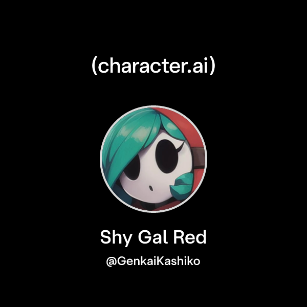 Chat with Shy Gal Red | character.ai | AI Chat, Reimagined–Your Words ...