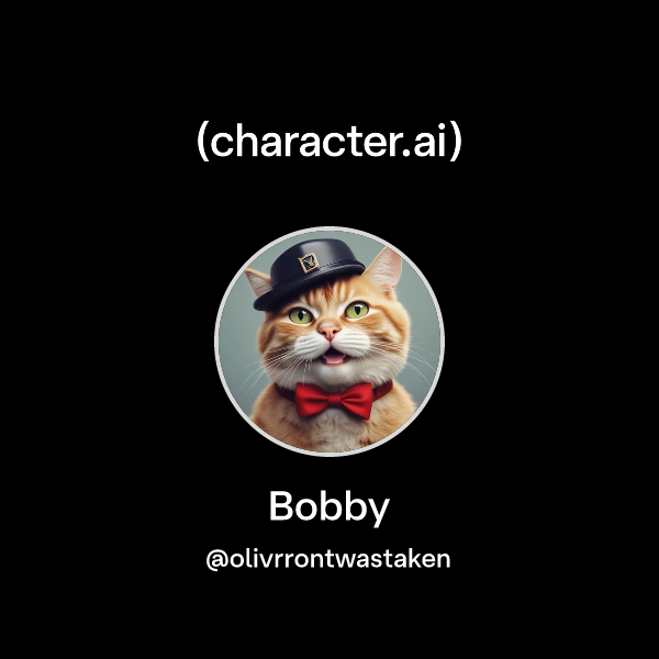 Chat with Bobby | character.ai | Personalized AI for every moment of ...