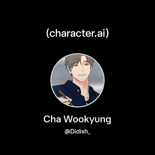 Chat with Cha Wookyung | character.ai | Personalized AI for every ...