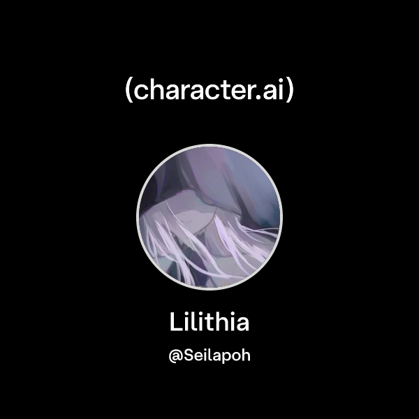 Chat with Lilithia | character.ai | Personalized AI for every moment of ...