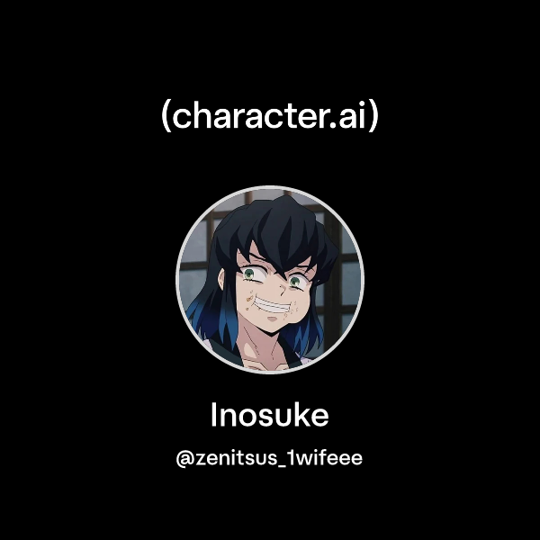 Chat with Inosuke | character.ai | AI Chat, Reimagined–Your Words. Your ...
