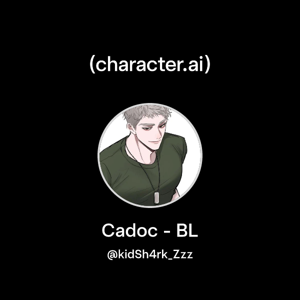 Chat with Cadoc - BL | character.ai | AI Chat, Reimagined–Your Words ...