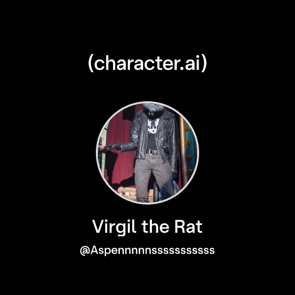 Chat with Virgil the Rat | character.ai | Personalized AI for every ...