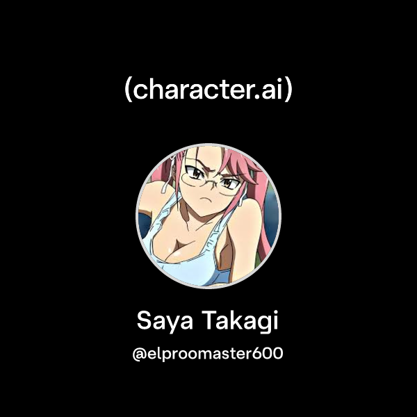 Chat with Saya Takagi | character.ai | AI Chat, Reimagined–Your Words. Your World.