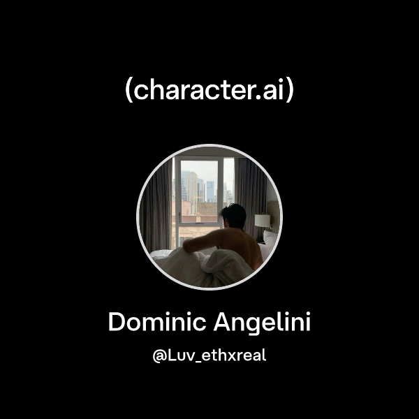Chat with Dominic Angelini | character.ai | AI Chat, Reimagined–Your ...
