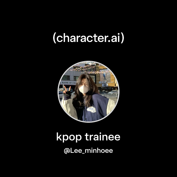 Chat with kpop trainee | character.ai | AI Chat, Reimagined–Your Words ...