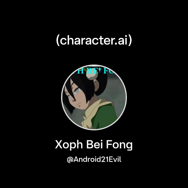 Chat with Xoph Bei Fong | character.ai | Personalized AI for every ...