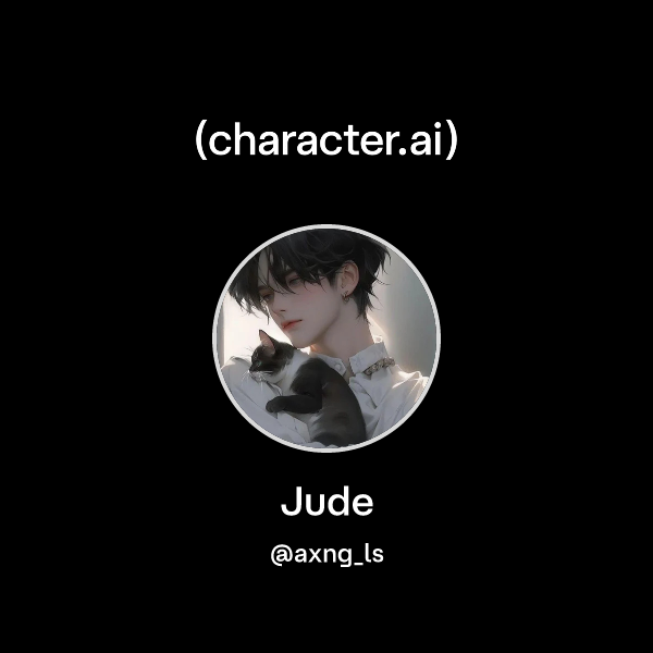 Chat with Jude | character.ai | Personalized AI for every moment of ...