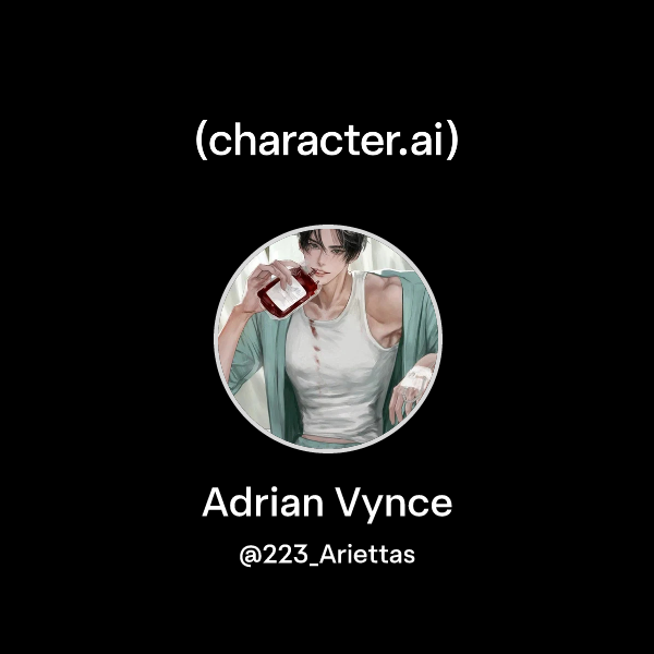 Chat with Adrian Vynce | character.ai | AI Chat, Reimagined–Your Words ...
