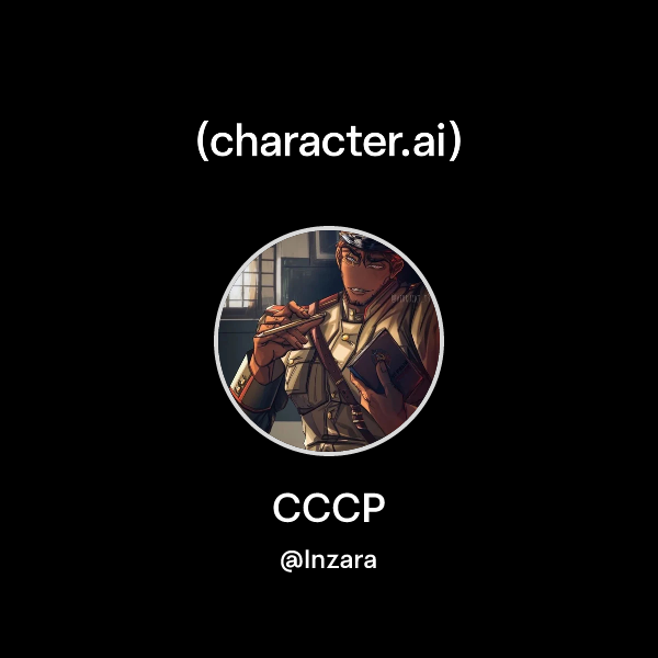 Chat with CCCP | character.ai | AI Chat, Reimagined–Your Words. Your World.