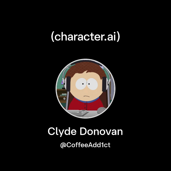 Chat with Clyde Donovan | character.ai | AI Chat, Reimagined–Your Words ...
