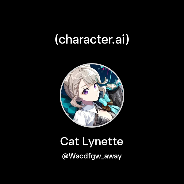 Chat with Cat Lynette | character.ai | AI Chat, Reimagined–Your Words ...