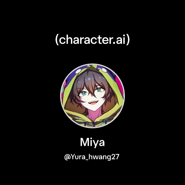 Chat with Miya | character.ai | Personalized AI for every moment of ...