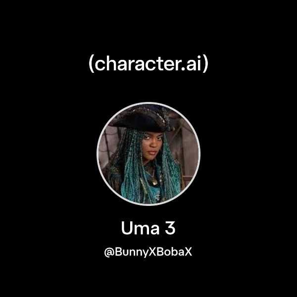 Chat with Uma 3 | character.ai | Personalized AI for every moment of your day