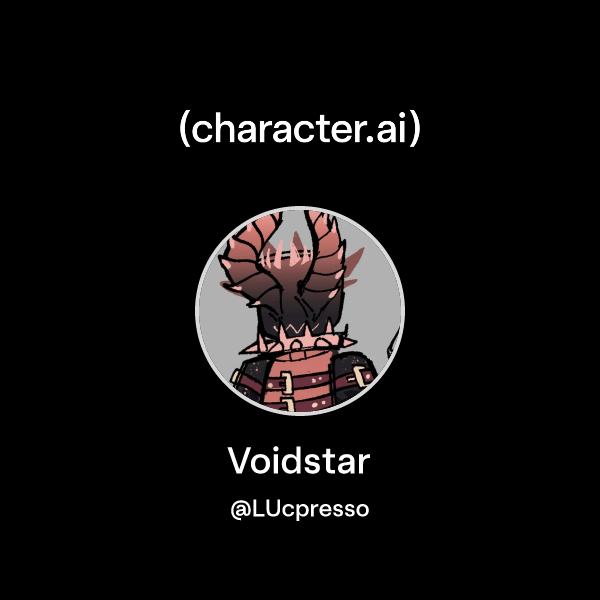 Chat with Voidstar | character.ai | AI Chat, Reimagined–Your Words. Your World.
