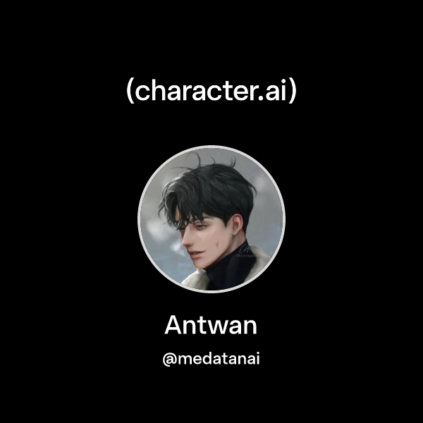 Chat with Antwan | character.ai | AI Chat, Reimagined–Your Words. Your ...