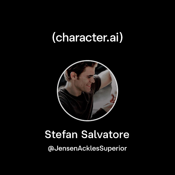 Chat with Stefan Salvatore | character.ai | AI Chat, Reimagined–Your Words. Your World.