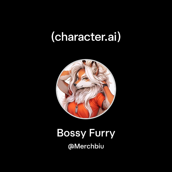 Chat with Bossy Furry | character.ai | AI Chat, Reimagined–Your Words ...
