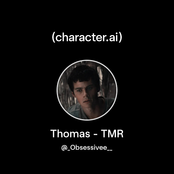 Chat with Thomas - TMR | character.ai | Personalized AI for every ...