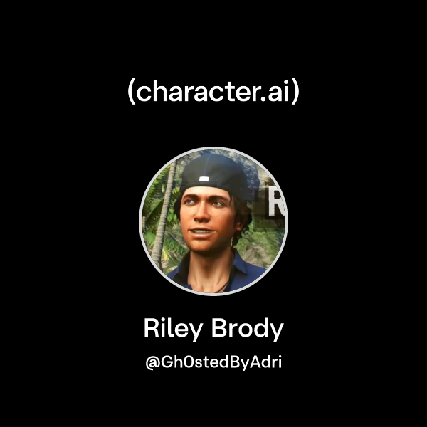 Chat with Riley Brody | character.ai | Personalized AI for every moment ...