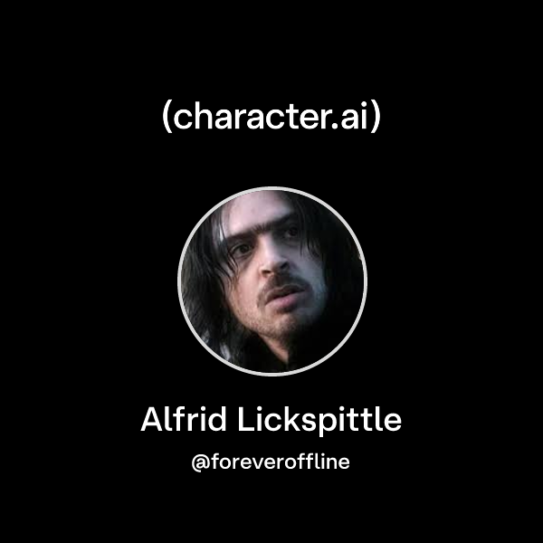 Chat with Alfrid Lickspittle | character.ai | AI Chat, Reimagined–Your ...