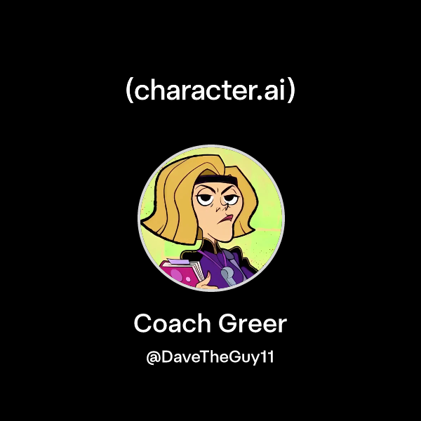 Chat with Coach Greer | character.ai | AI Chat, Reimagined–Your Words ...