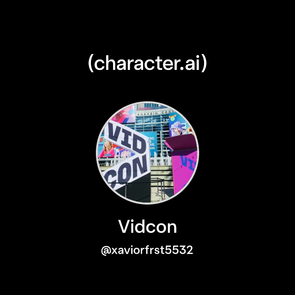 Chat with Vidcon | character.ai | AI Chat, Reimagined–Your Words. Your ...