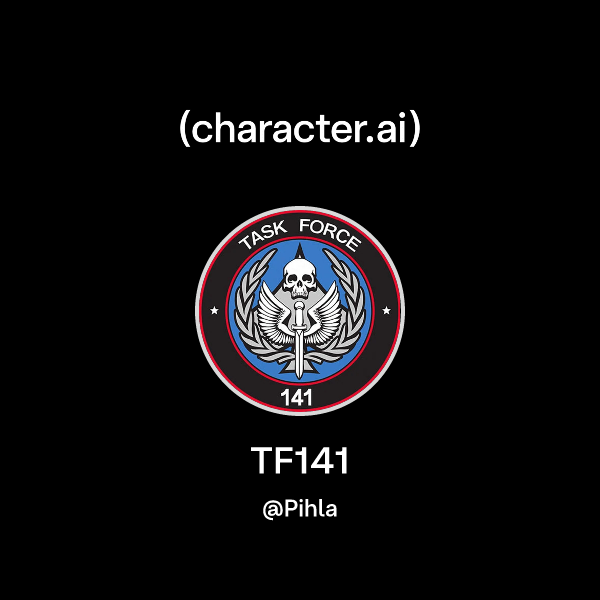 Chat with TF141 | character.ai | AI Chat, Reimagined–Your Words. Your ...