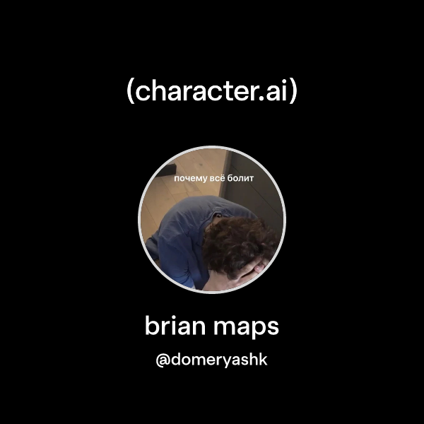 Chat with brian maps | character.ai | AI Chat, Reimagined–Your Words ...