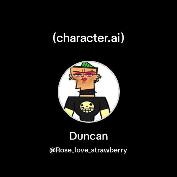 Chat with Duncan | character.ai | Personalized AI for every moment of ...