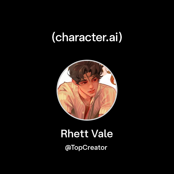 Chat with Rhett Vale | character.ai | AI Chat, Reimagined–Your Words ...