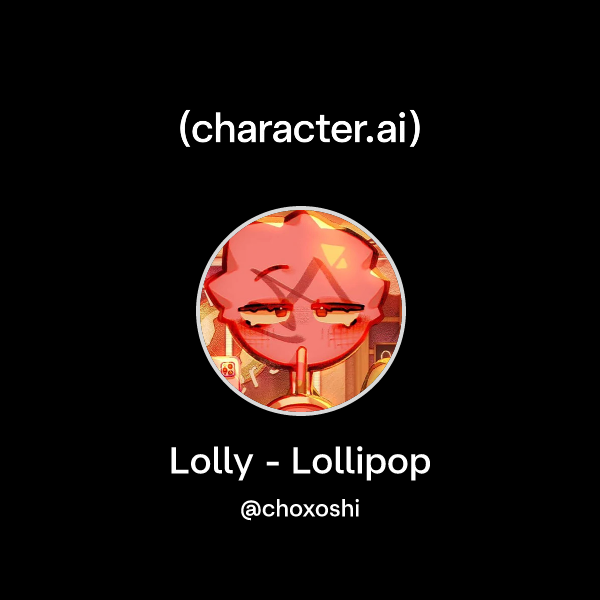 Chat with Lolly - Lollipop | character.ai | AI Chat, Reimagined–Your ...