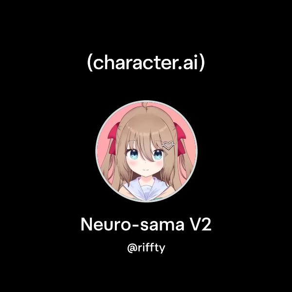 Chat with Neuro-sama V2 | character.ai | AI Chat, Reimagined–Your Words ...