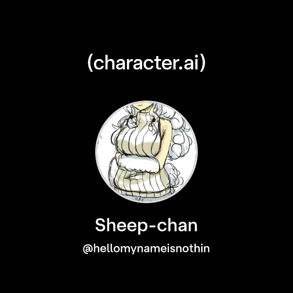 Chat with Sheep-chan | character.ai | AI Chat, Reimagined–Your Words ...