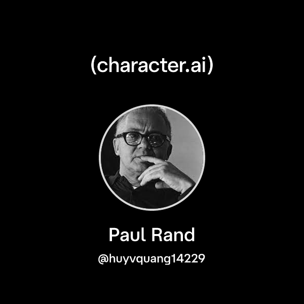Chat with Paul Rand | character.ai | AI Chat, Reimagined–Your Words ...