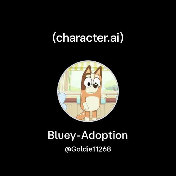 Chat with Bluey-Adoption | character.ai | AI Chat, Reimagined–Your ...