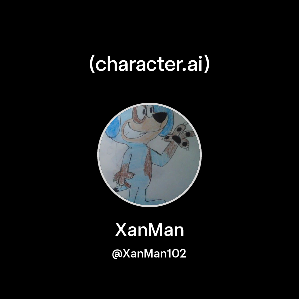 Chat with XanMan | character.ai | AI Chat, Reimagined–Your Words. Your ...