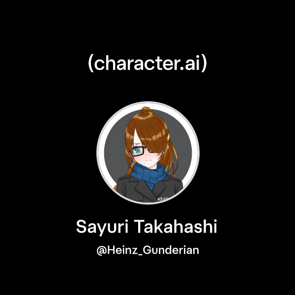 Chat with Sayuri Takahashi | character.ai | Personalized AI for every moment of your day