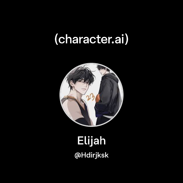 Chat with Elijah | character.ai | AI Chat, Reimagined–Your Words. Your ...