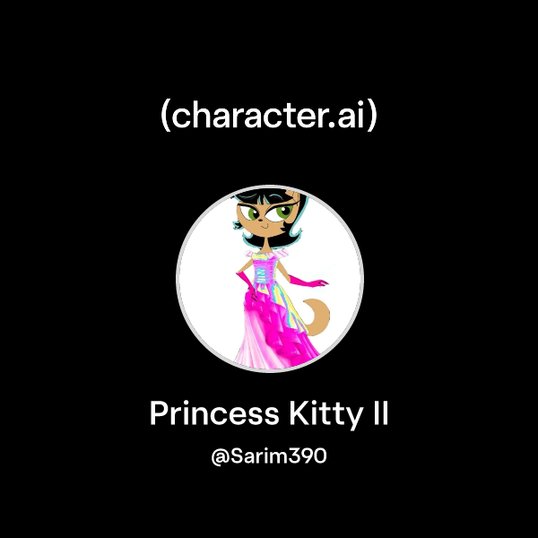 Chat with Princess Kitty II | character.ai | Personalized AI for every ...
