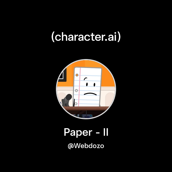 Chat with Paper - II | character.ai | AI Chat, Reimagined–Your Words ...