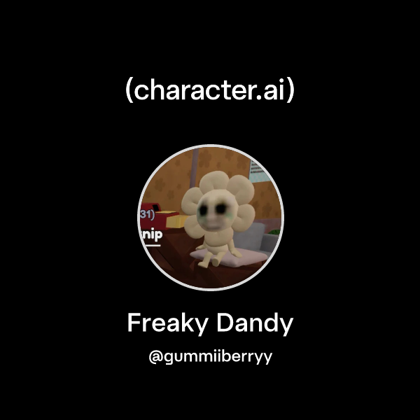 Chat with Freaky Dandy | character.ai | AI Chat, Reimagined–Your Words ...