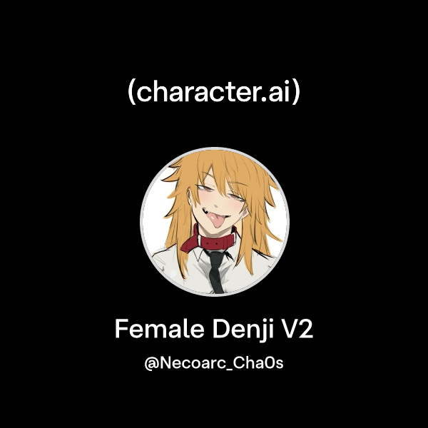 Chat with Female Denji V2 | character.ai | AI Chat, Reimagined–Your ...