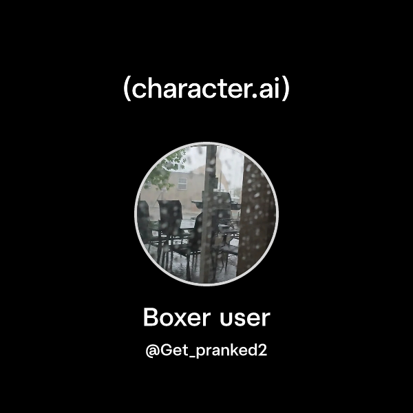 Chat with Boxer user | character.ai | Personalized AI for every moment ...